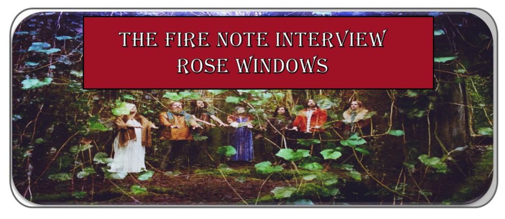 Interview with Rose Windows – The Fire Note